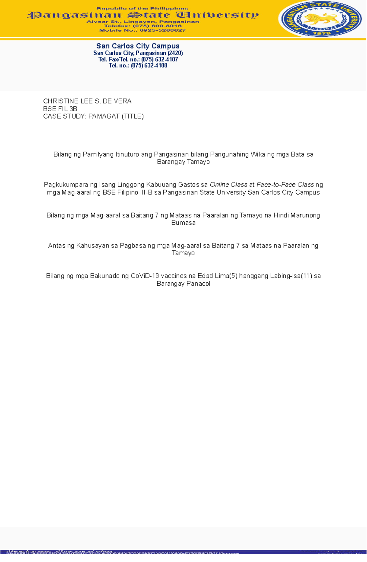 Thesis Title for Fil Major - CHRISTINE LEE S. DE VERA BSE FIL 3B CASE ...