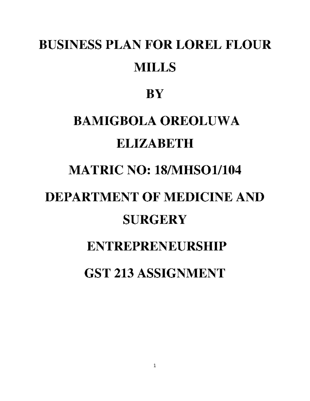 Flour Mill 1 - Summary project management - BUSINESS PLAN FOR LOREL ...