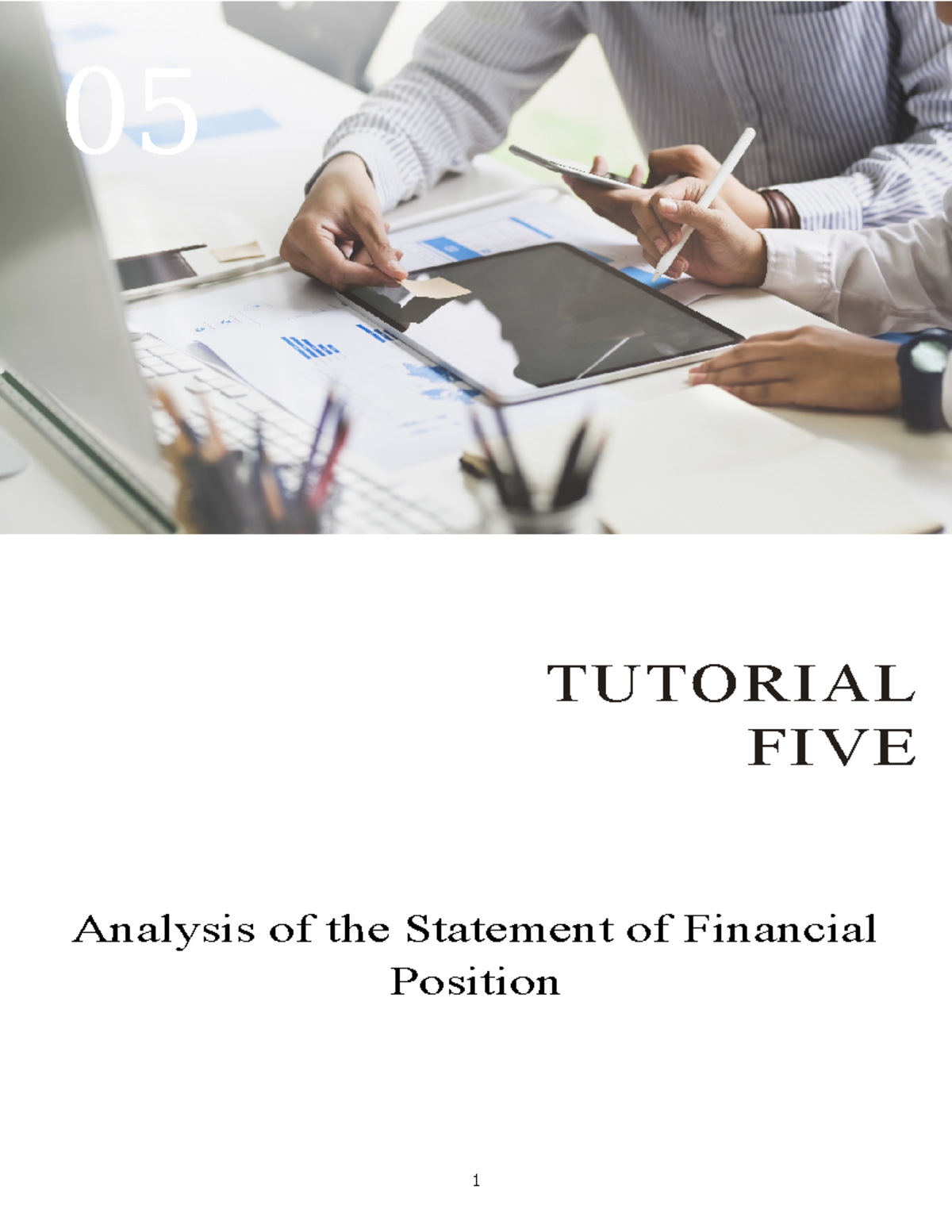 Solution Topic 5 ACCT1101 updated - 05 TUTORIAL FIVE Analysis of the ...
