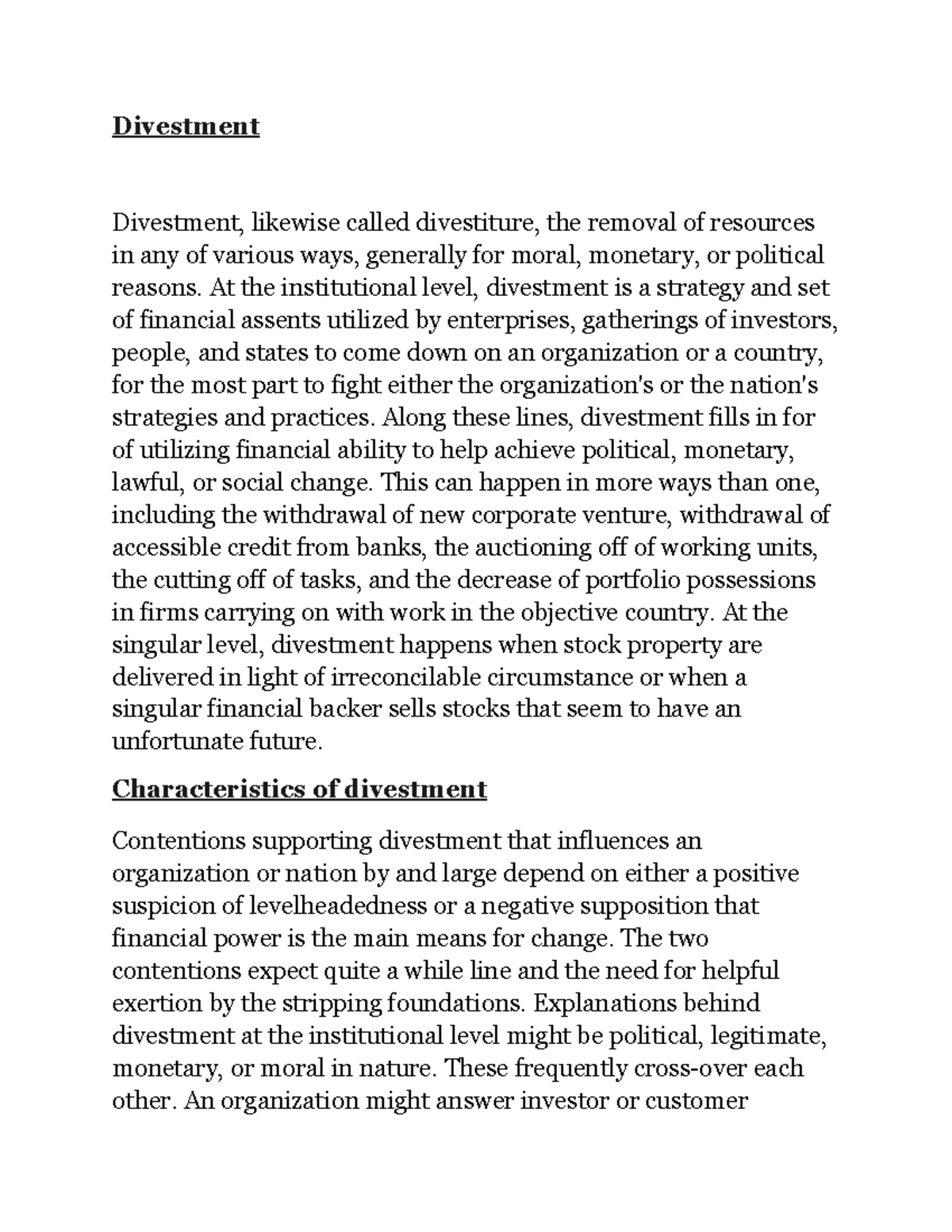 Divestment - Divestment Divestment, likewise called divestiture, the ...