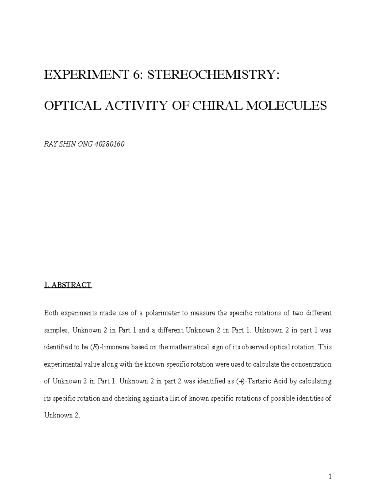 CHEM 221 Lab Report 6 - EXPERIMENT 6 : STEREOCHEMISTRY: OPTICAL ...