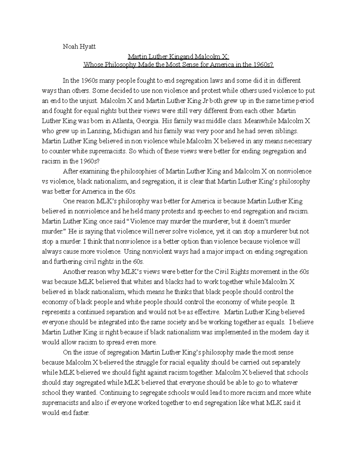 MLK essay - Noah Hyatt Martin Luther Kingand Malcolm X: Whose ...