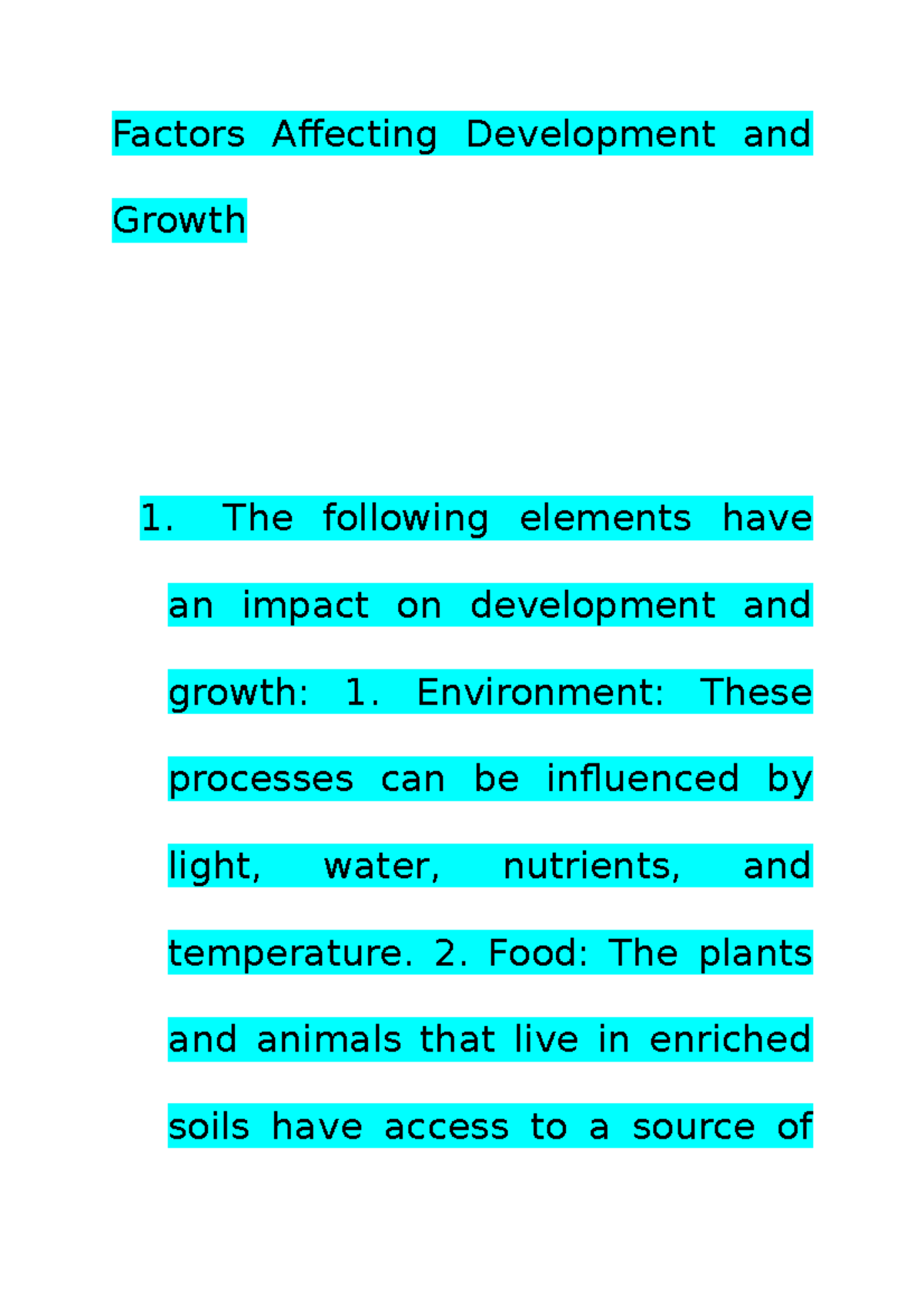Factors Affecting Development and Growth - The following elements have ...