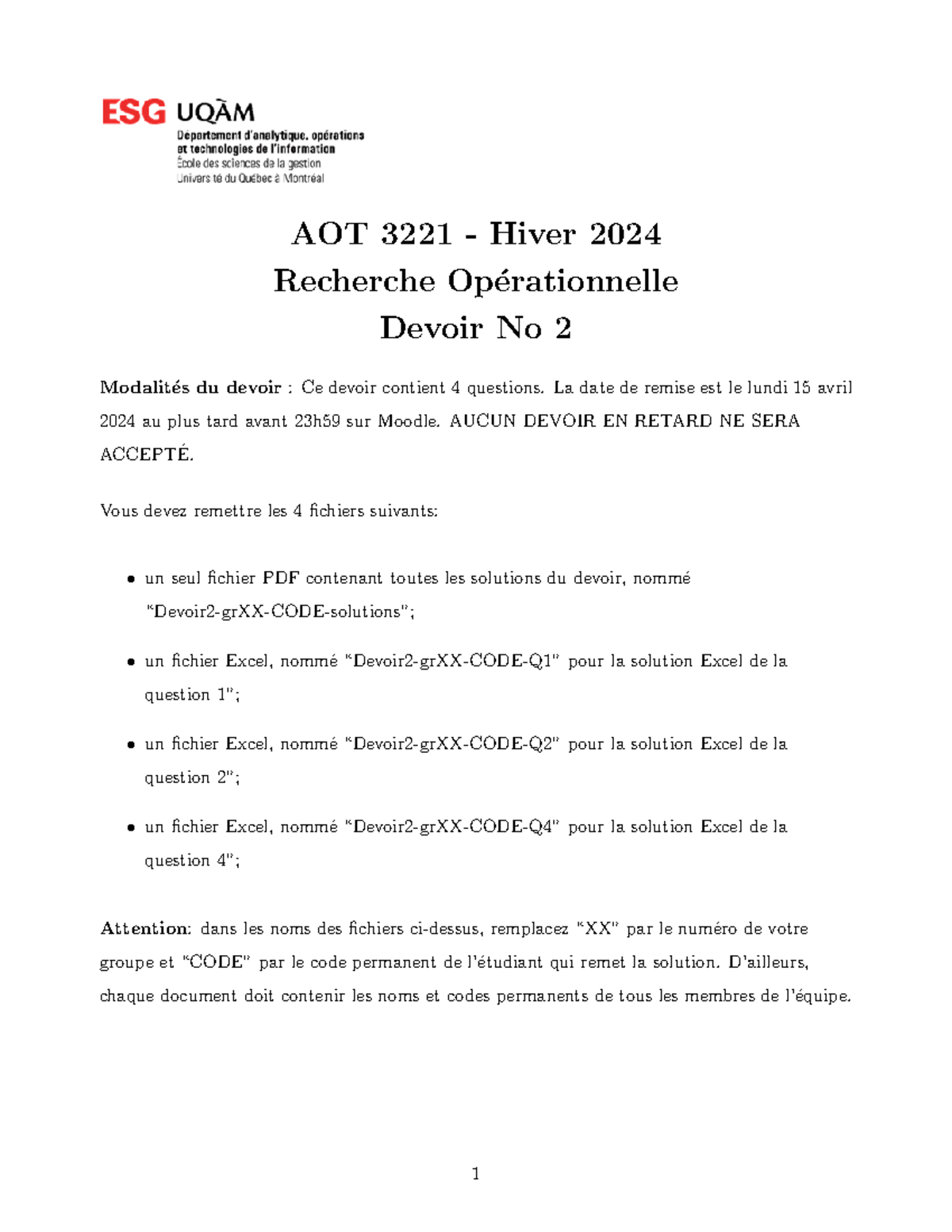AOT3221 - H2024 - Devoir 2 - AOT 3221 - Hiver 2024 Recherche Op ́erationnelle Devoir No 2 ...
