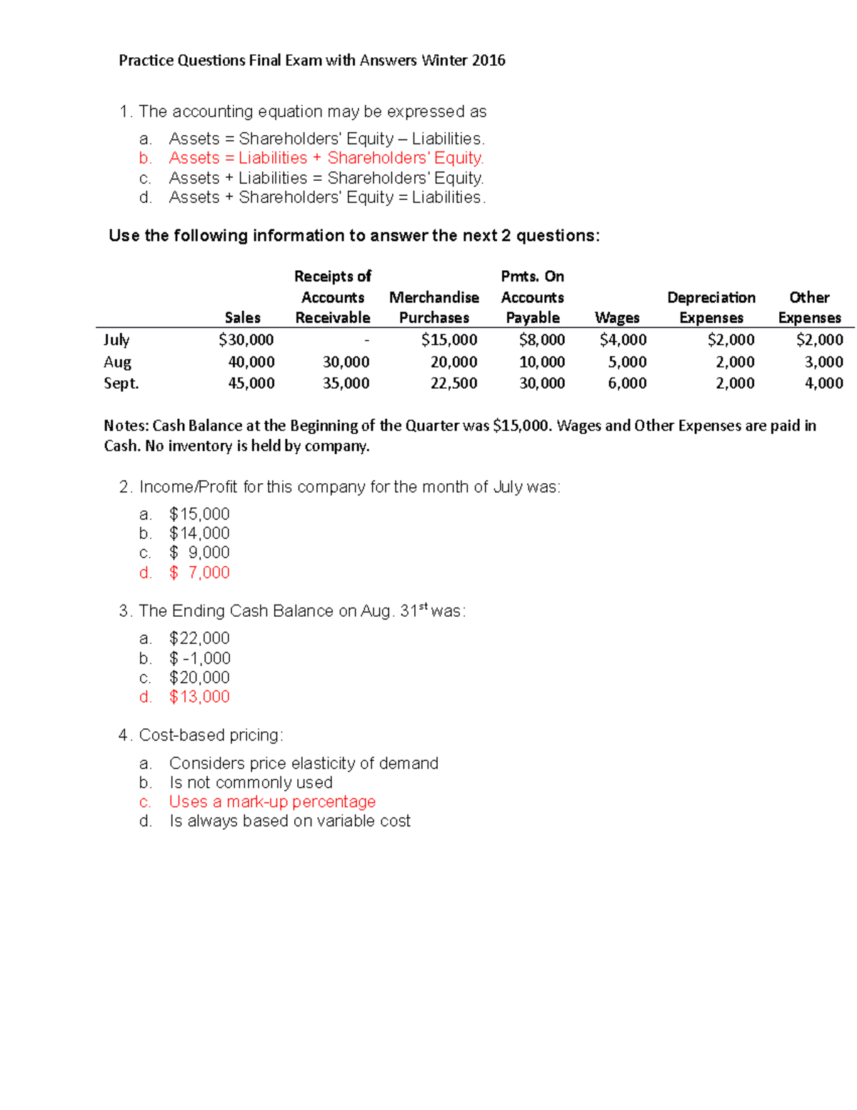 Exam 2015, questions and answers - Practice Questions Final Exam with Answers Winter 2016 1. The ...