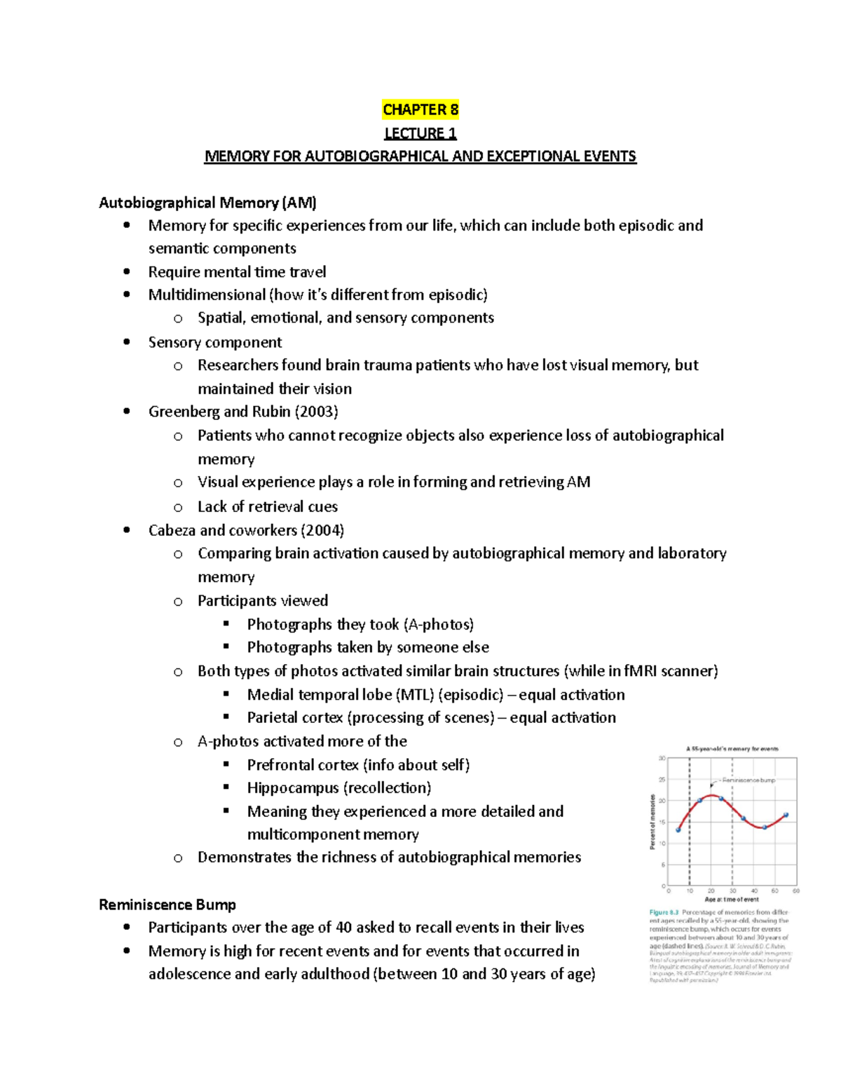 Ch8+9 Student Note - Memory for autobiographical and exceptional events, the constructive nature ...