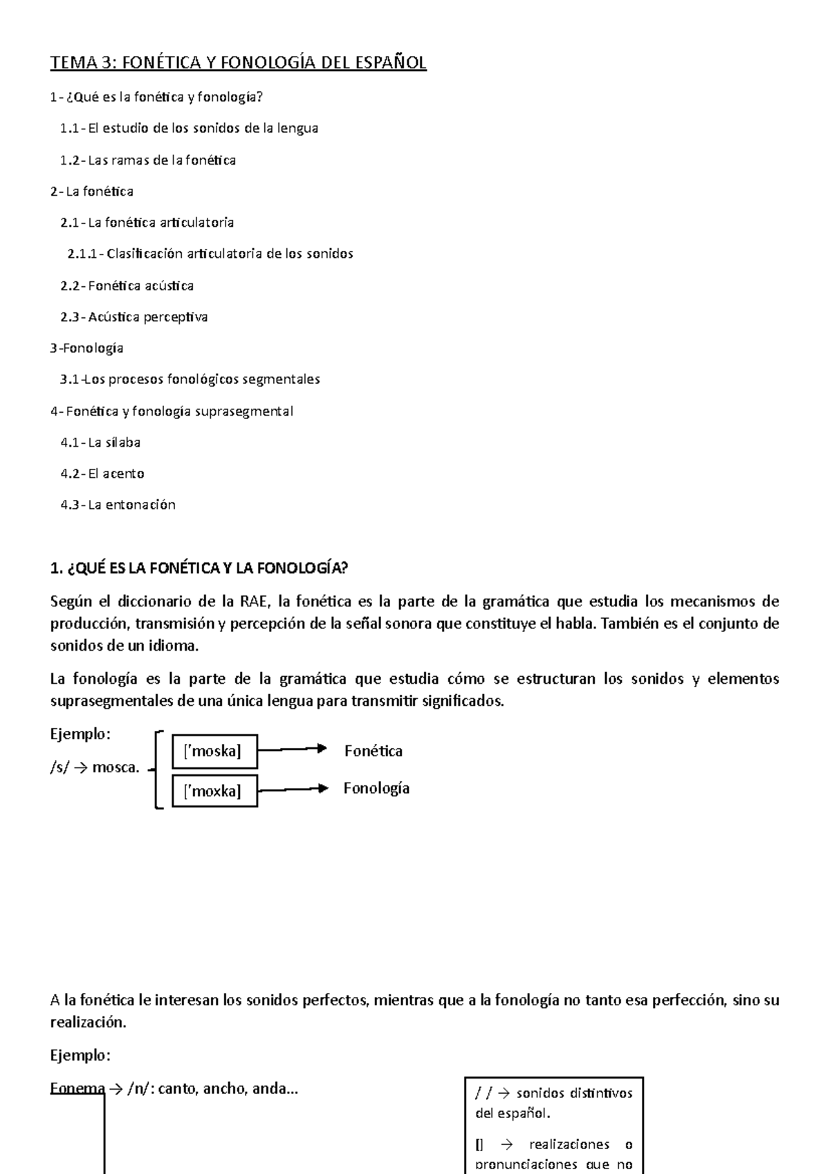Tema 3 - Apuntes 3 - TEMA 3: FONÉTICA Y FONOLOGÍA DEL ESPAÑOL 1- ¿Qué ...
