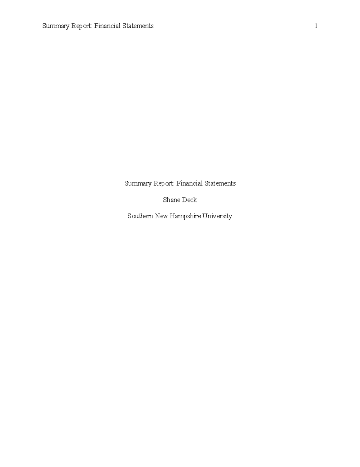 ACC 201 Project Summary Report Template - Summary Report: Financial ...