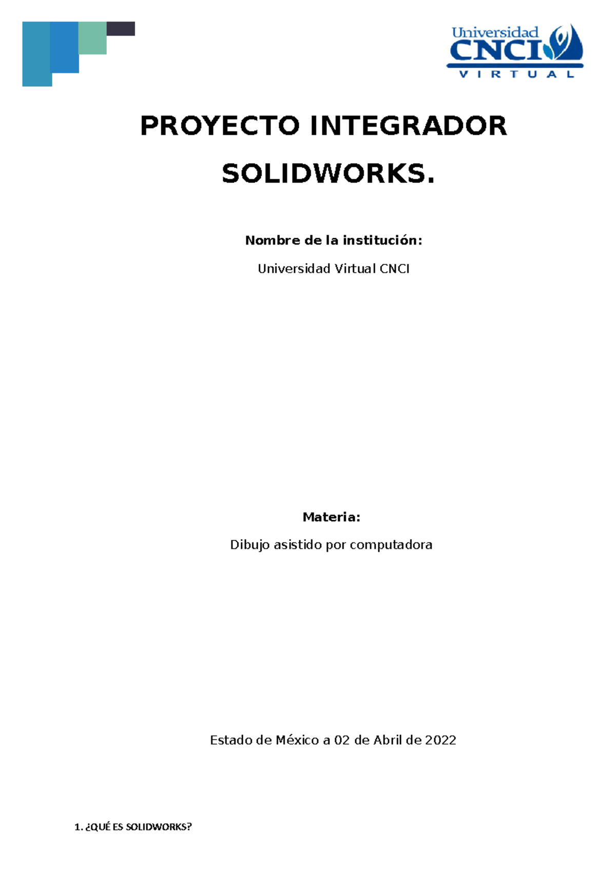 Proyecto Integrador Dibujo Asistido POR Computadora - PROYECTO ...