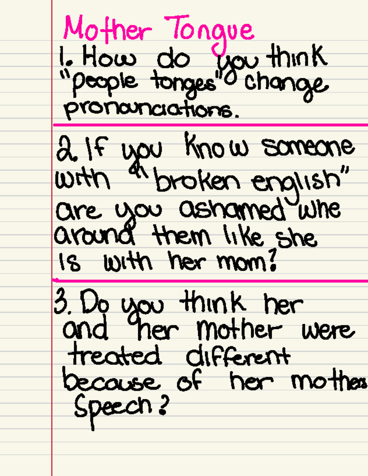 Untitled Notebook - discussion questions - ENC 2210 - Mother Tongue I . How do you think - Studocu
