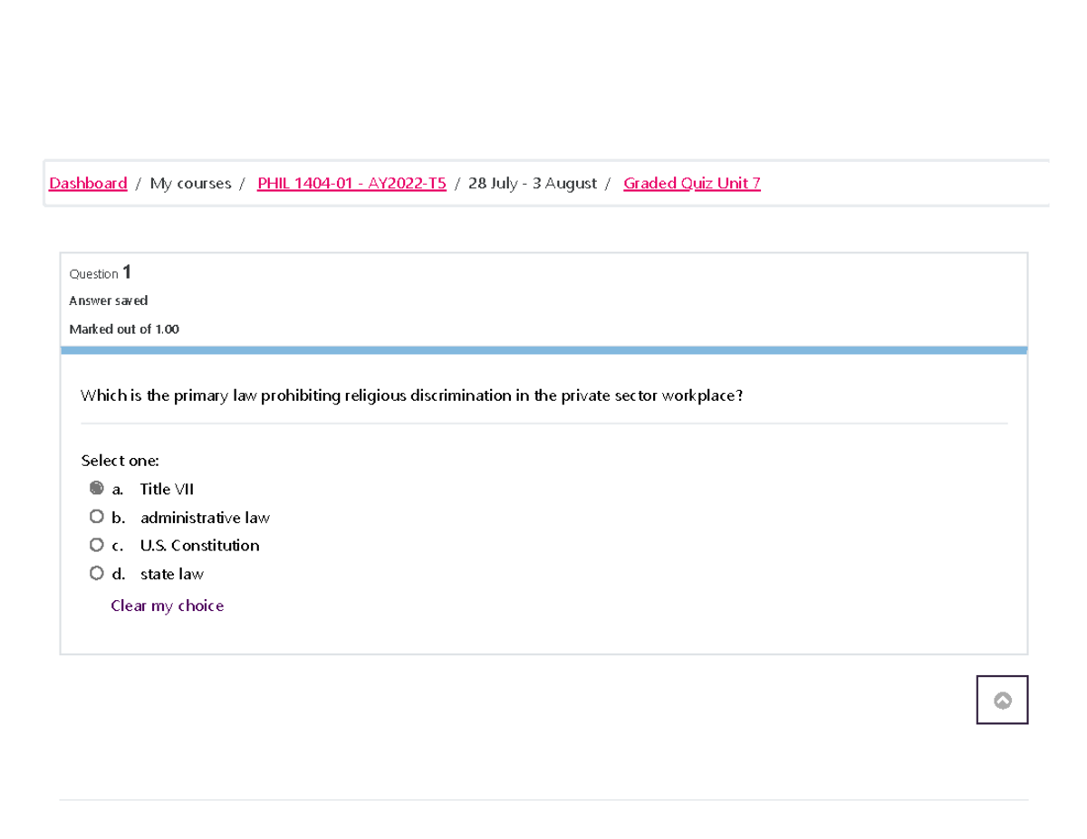 Graded Quiz Unit 7 score 84-100 - Question 1 Answer saved Marked out of ...