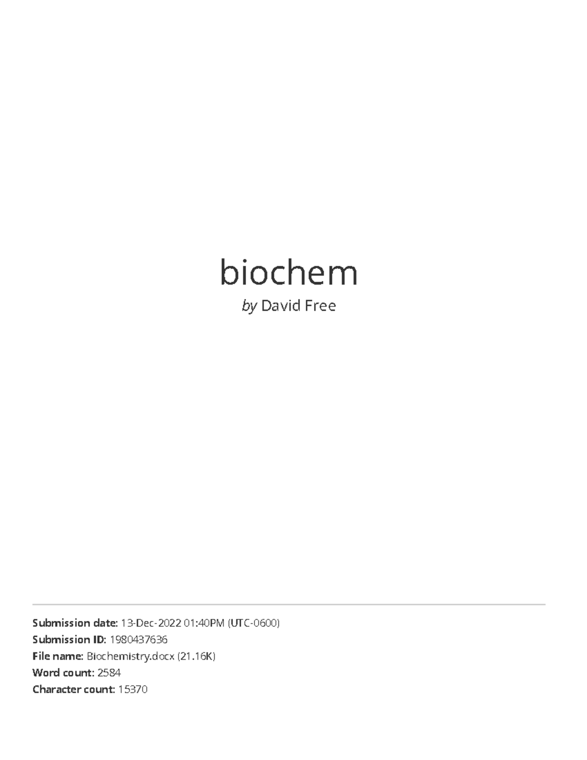 Biochem - This is an essay that does a a molecular analysis of Genomic ...