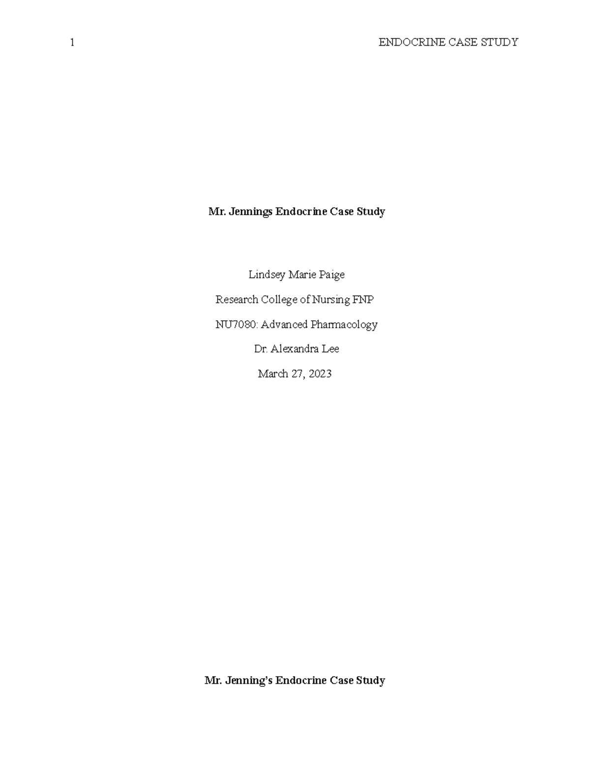 Endocrine CS mr jennings WORD - Mr. Jennings Endocrine Case Study ...