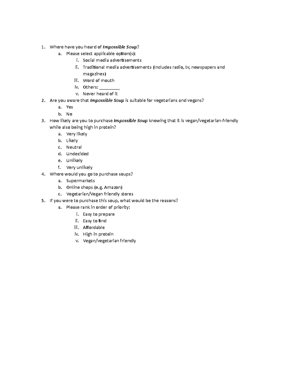 Project survey questions - Where have you heard of Impossible Soup? a ...