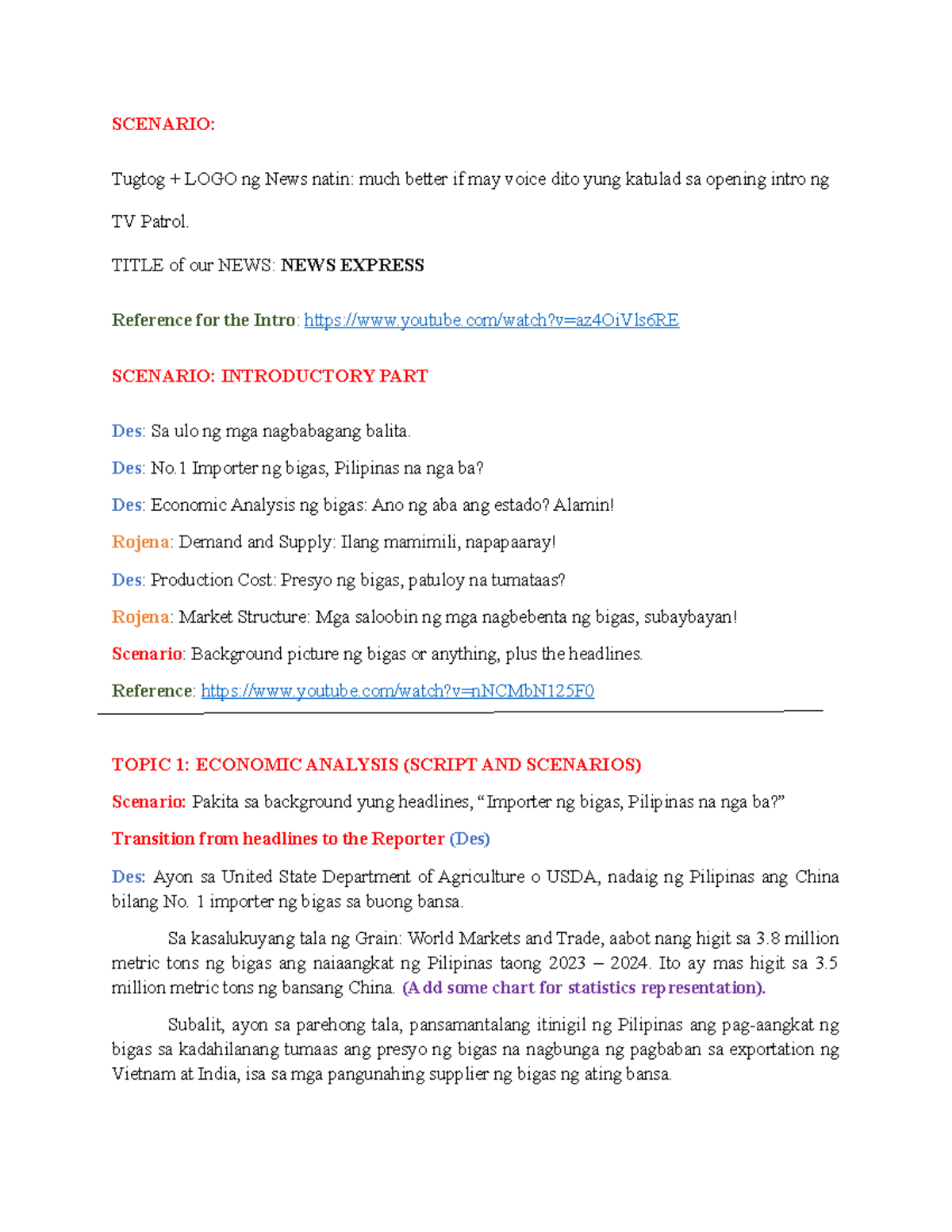Managerial-ECO- Script - SCENARIO: Tugtog + LOGO ng News natin: much ...
