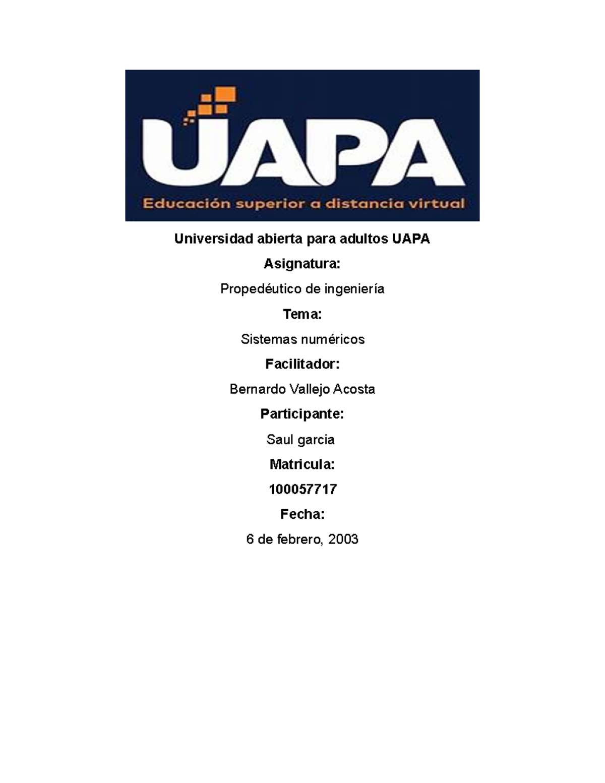 Universidad abierta para adultos UAPA saul garcia 2023 100057717 ...