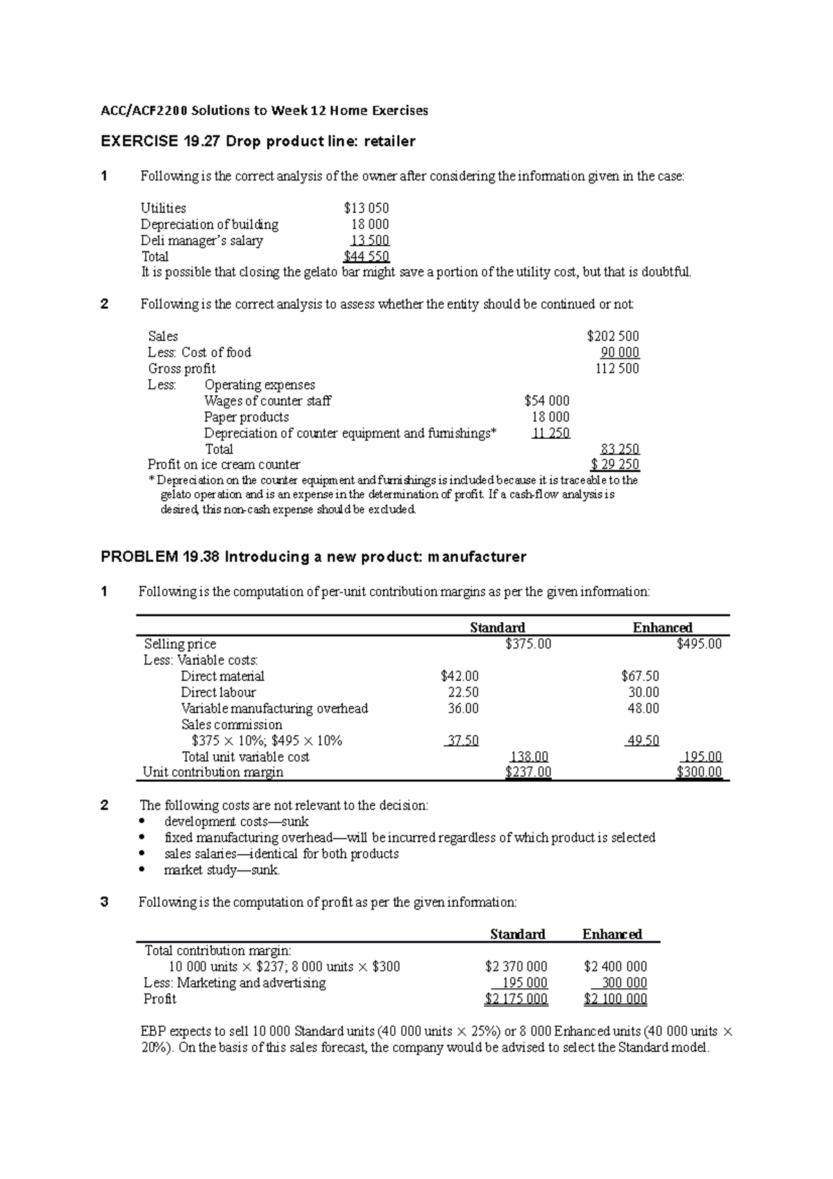 Solutions to Week 12 Home Exercises (10) - ACC/ACF2200 Solutions to ...