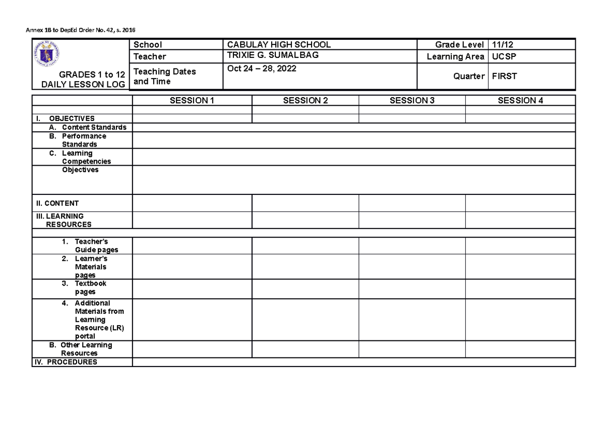 Week 10 - asdsad - Annex 1B to DepEd Order No. 42, s. 2016 GRADES 1 to 12 DAILY LESSON LOG ...