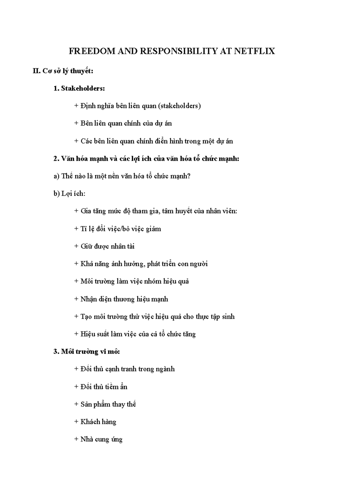Giải CaseStudy QTH - FREEDOM AND RESPONSIBILITY AT NETFLIX II. Cơ sở lý thuyết: 1. Stakeholders ...