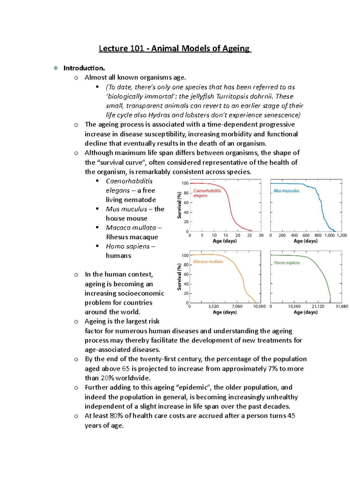 Lecture 101 - Animal Models of Ageing - Lecture 101 - Animal Models of Ageing Introduction. o ...