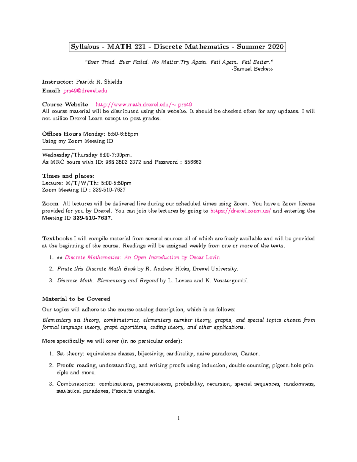 MATH221SU20Syllabus - .... - Syllabus - MATH 221 - Discrete Mathematics - Summer 2020 “Ever ...