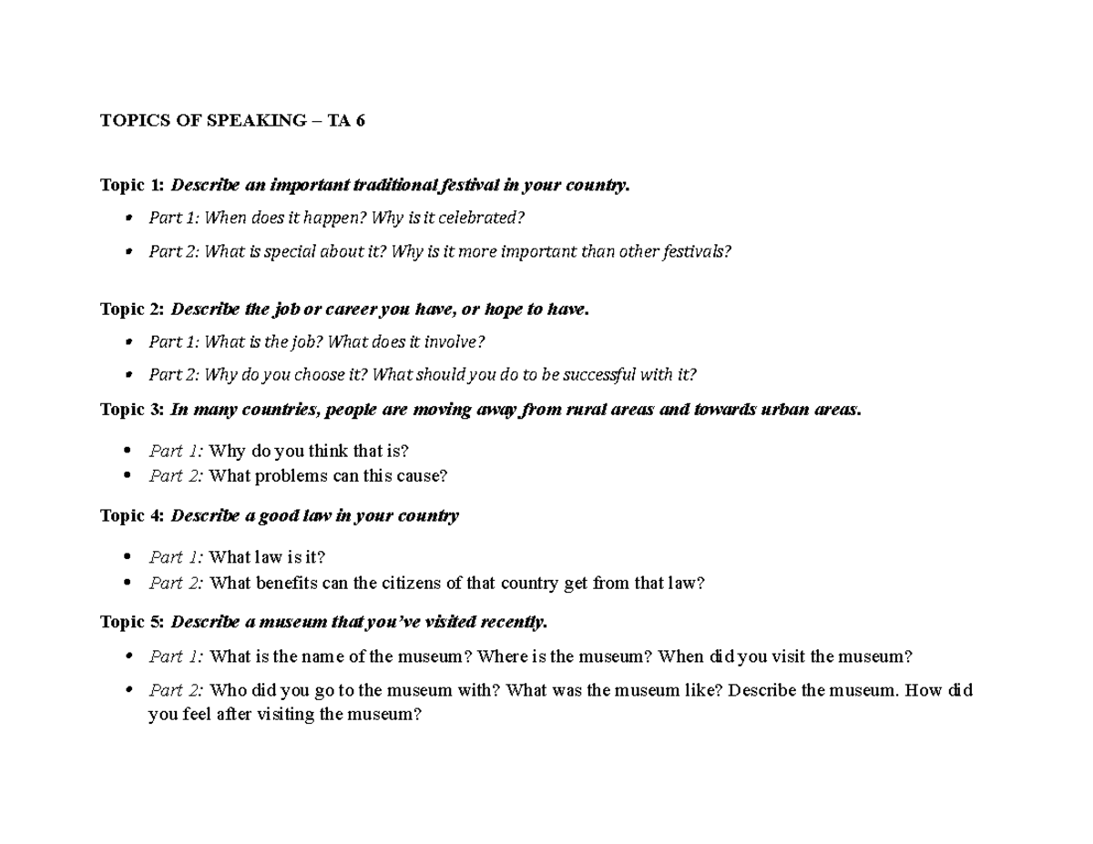 Topics OF Speaking - TA6 - TOPICS OF SPEAKING – TA 6 Topic 1: Describe an important traditional ...