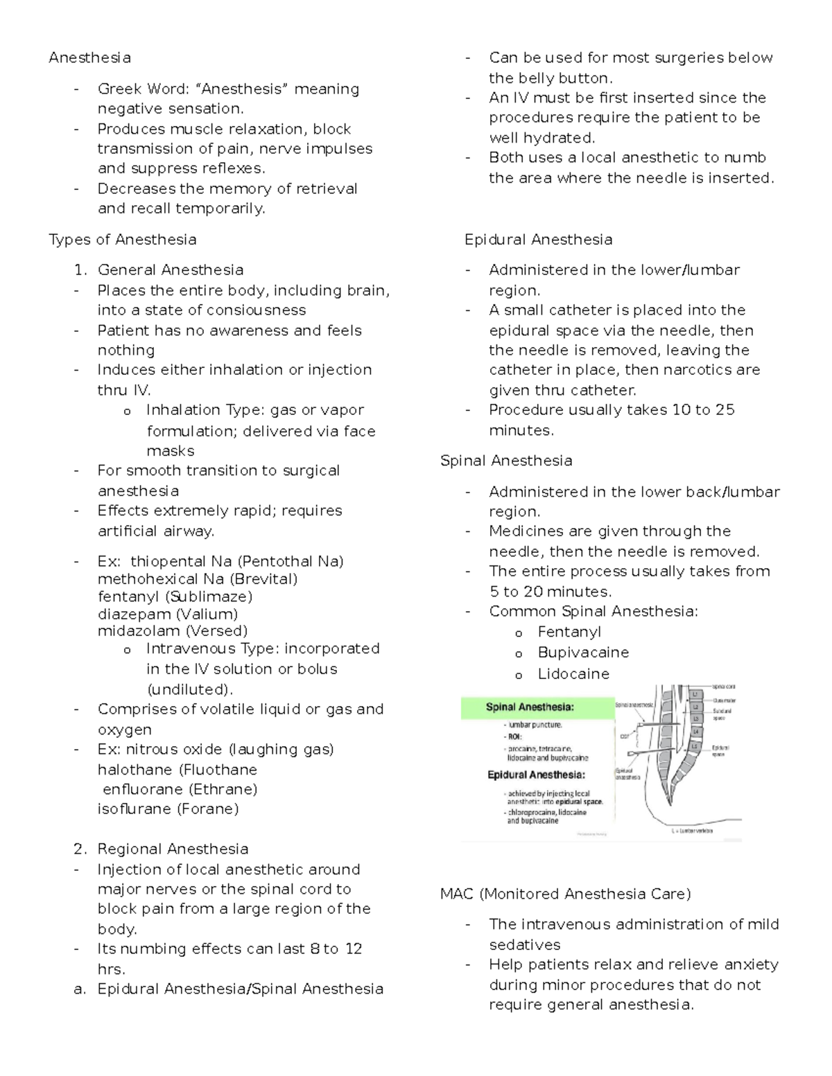 Anesthesia - Produces muscle relaxation, block transmission of pain ...
