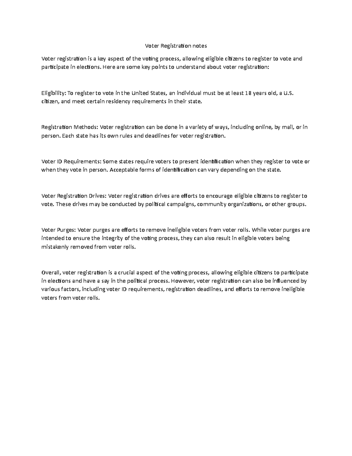 Voter Registration notes - Voter registration is a key aspect of the ...
