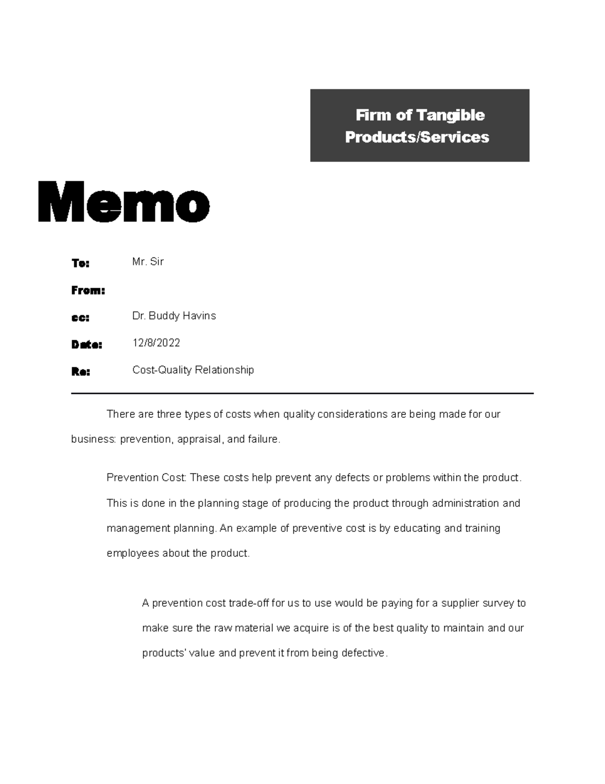 QHT1 Task 1 - task1 - Firm of Tangible Products/Services Memo To: Mr ...