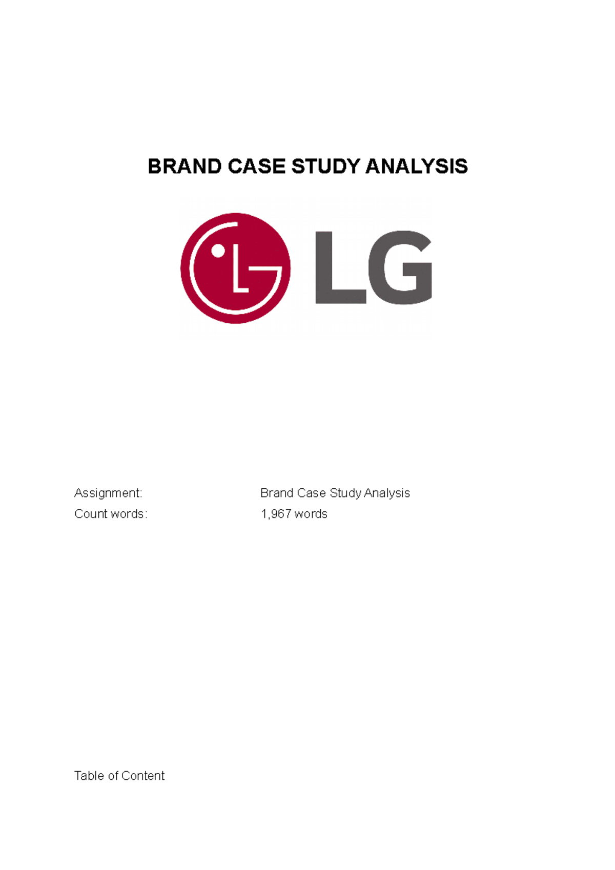 LG Case Study Analysis - BRAND CASE STUDY ANALYSIS Assignment: Brand Case Study Analysis Count ...