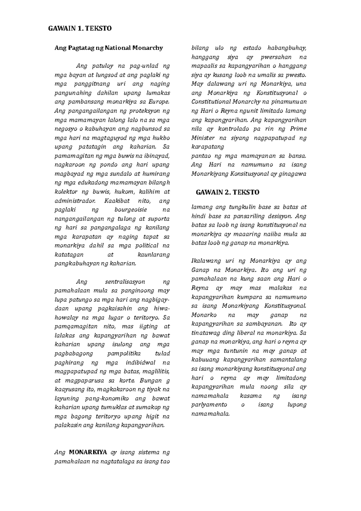 Ang Monarkiya ay isang sistema ng pamahalaan na nagtatalaga sa isang ...