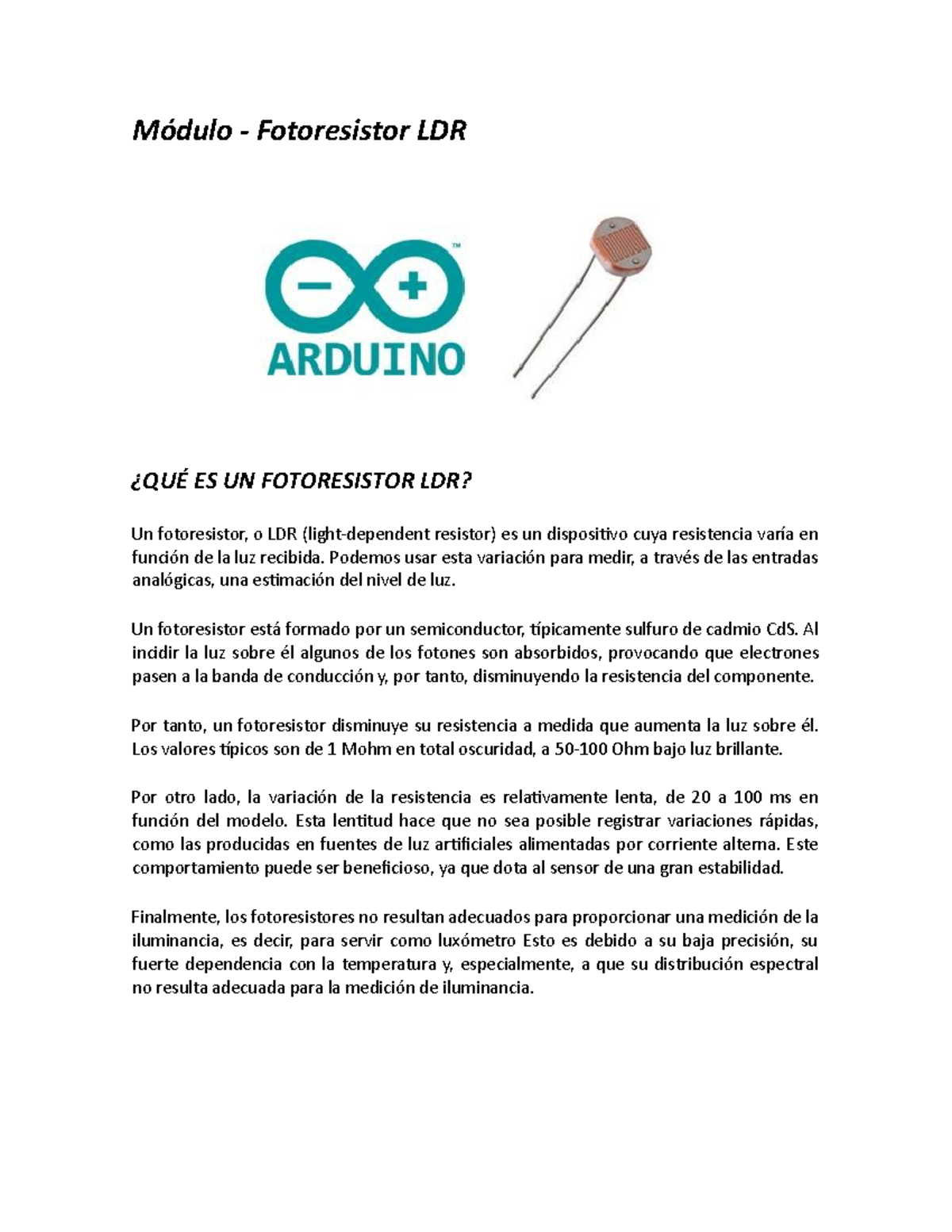Módulo - 09 Sensor LDR - Módulo - Fotoresistor LDR ¿QUÉ ES UN ...