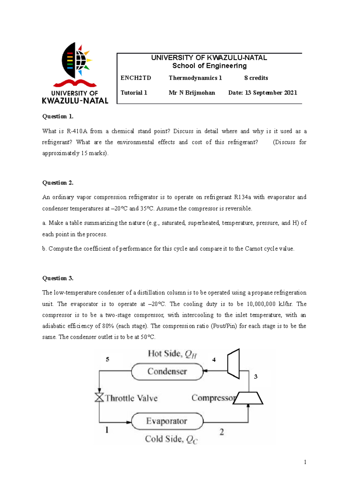 Thermodynamics Tutorial 3 - Refrigeration, Phase Changes, Steam Tables 2022 - ENCH2TD - Studocu