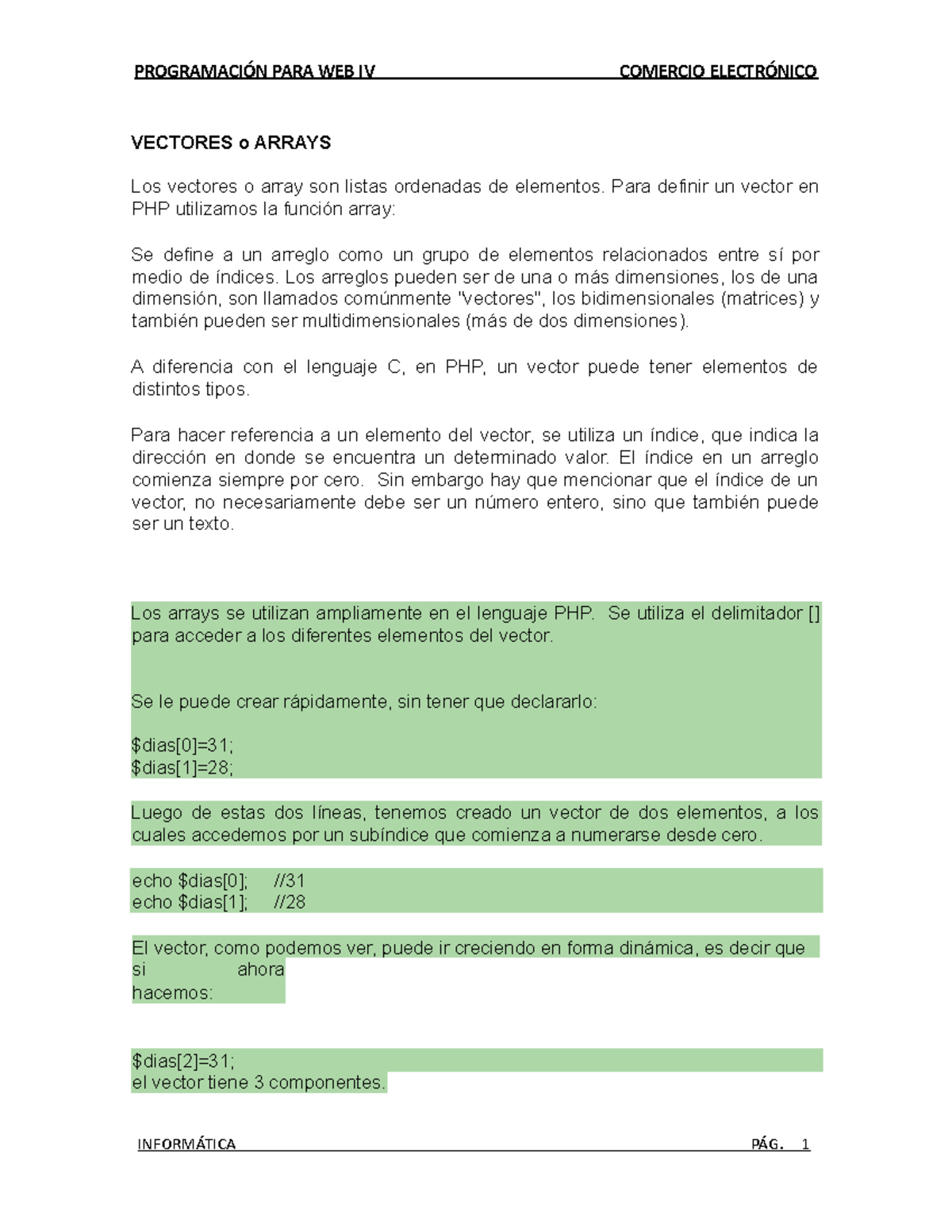 Manual php Vectores y Arrays - VECTORES o ARRAYS Los vectores o array ...