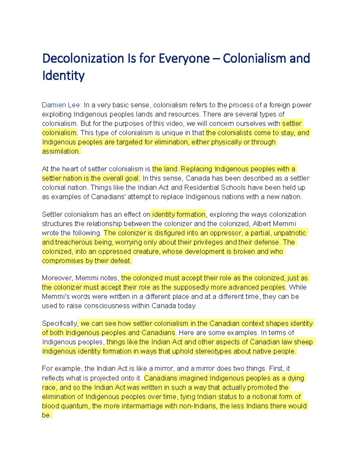 Decolonization is for everyone Colonialism and Identity ...