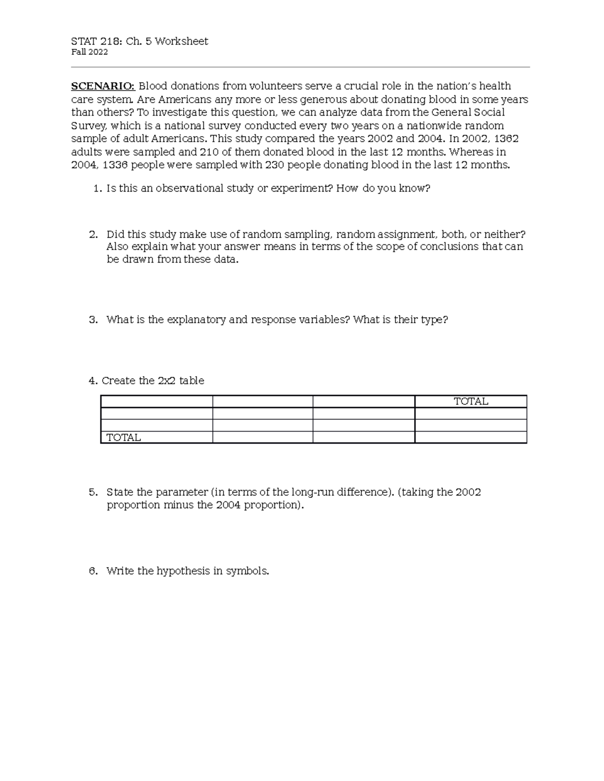Ch 5 Worksheet STAT 218 Ch 5 Worksheet Fall 2022 SCENARIO Blood