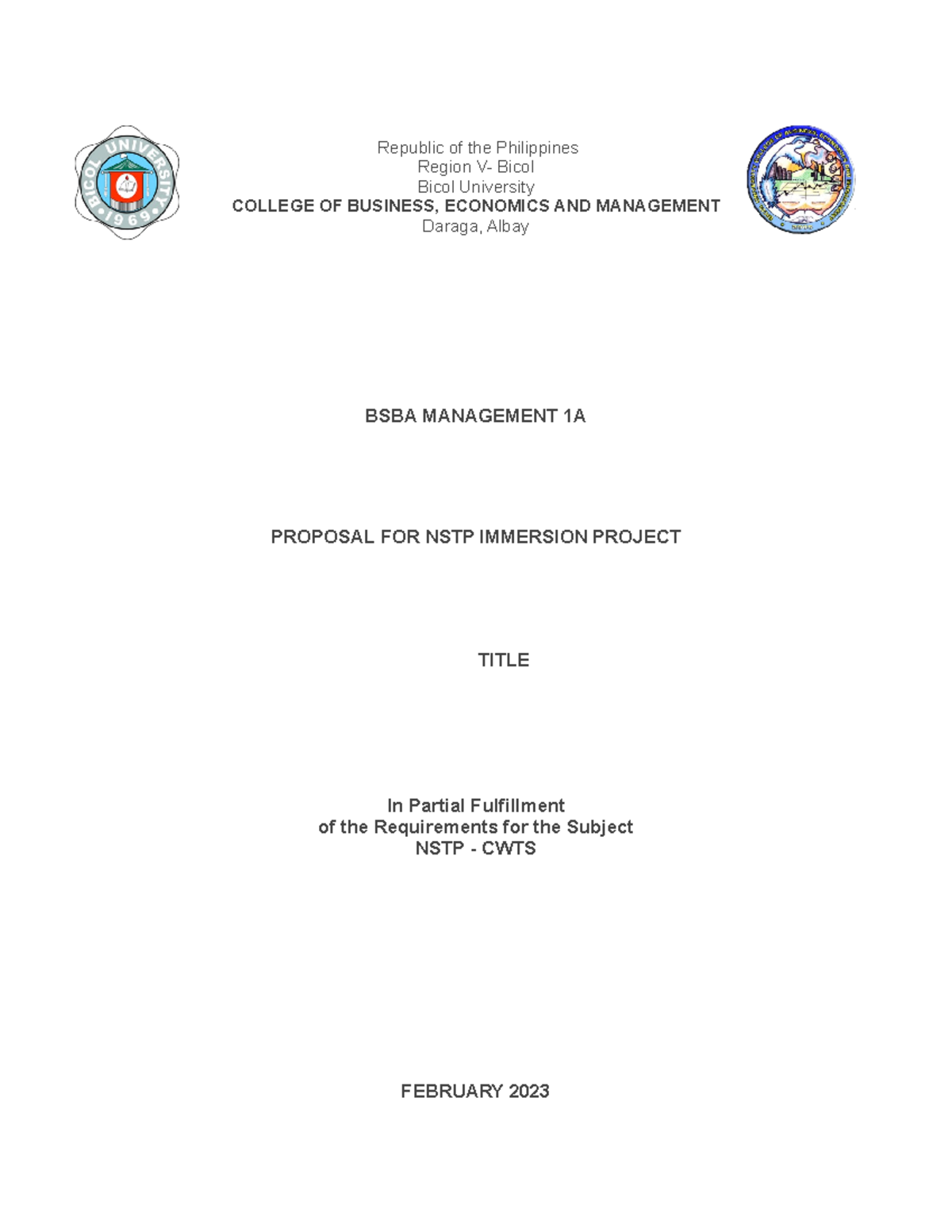 NSTP Proposal BSBA MGT 1A - Republic of the Philippines Region V- Bicol Bicol University COLLEGE ...