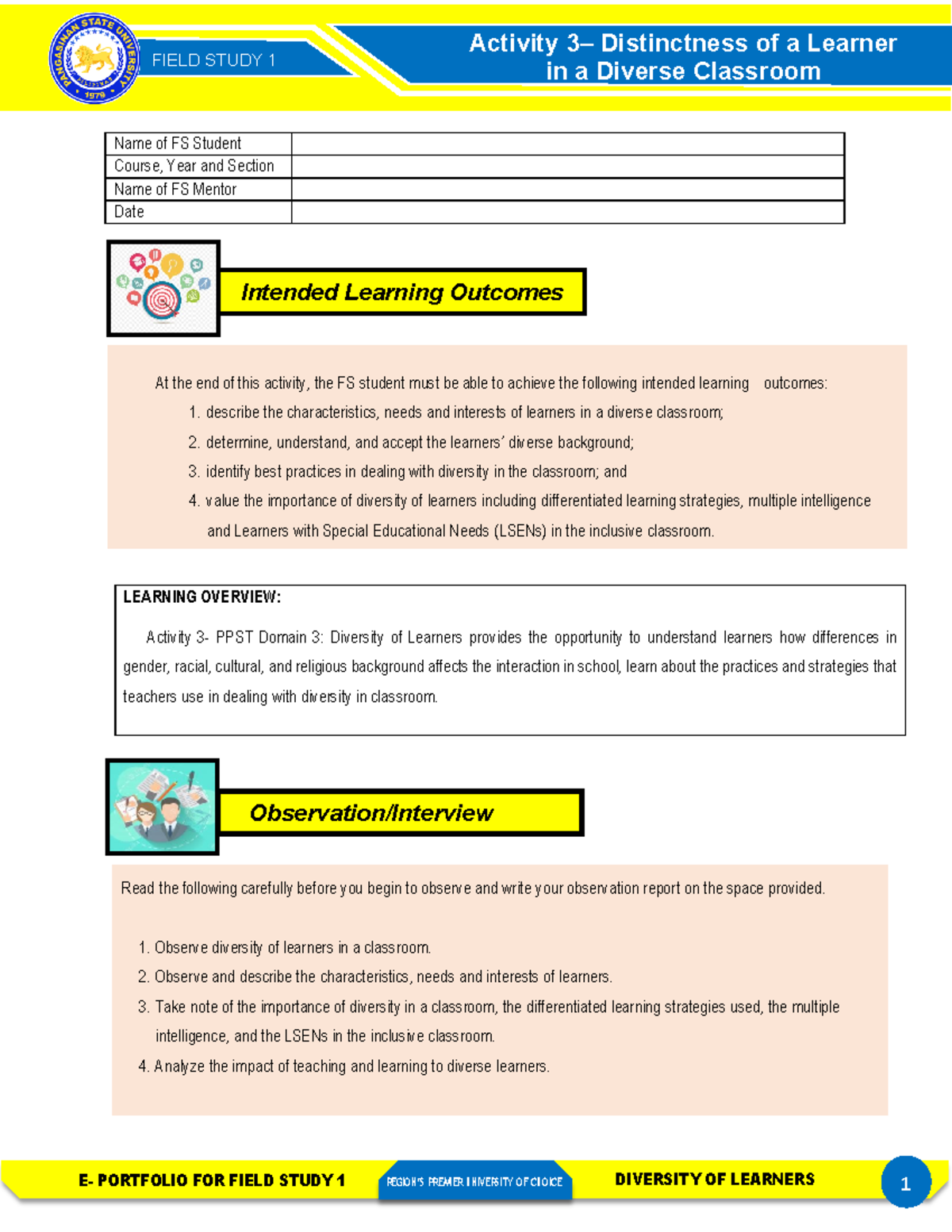 FS1-Activity-3 - Hshshs - FIELD STUDY 1 in a Diverse Classroom 1 At the ...
