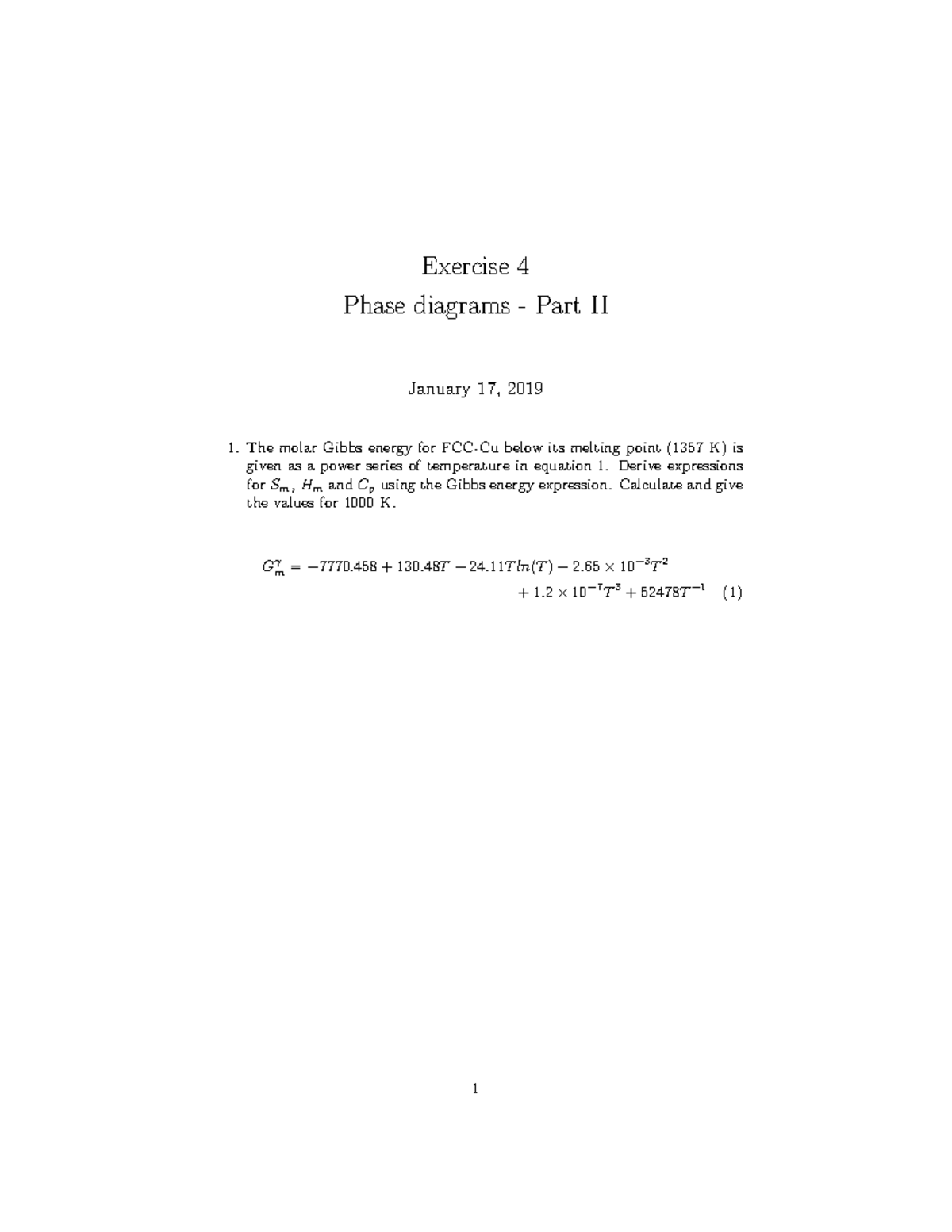 Räknestuga 4 MH1028 - Räkneuppgifter - Exercise 4 Phase diagrams - Part II January 17, 2019 The ...
