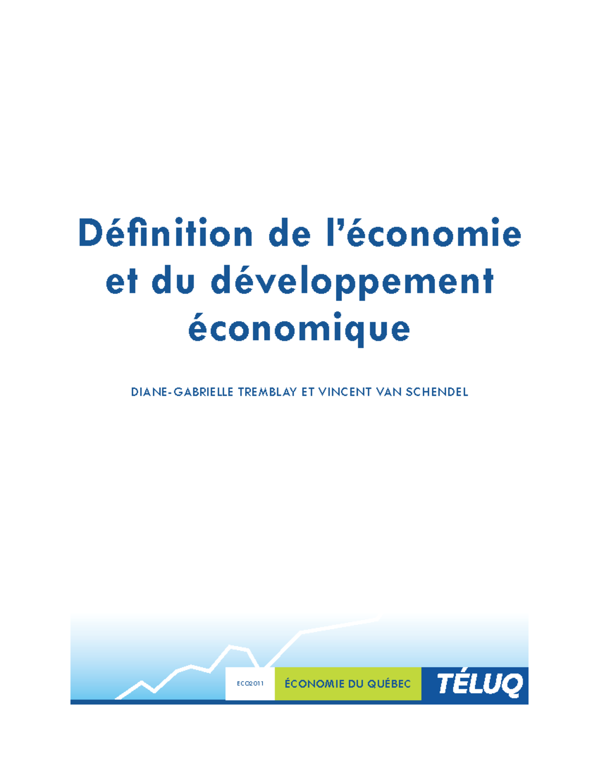 ECO2011 Definition economie et developpement economique - Définition de ...