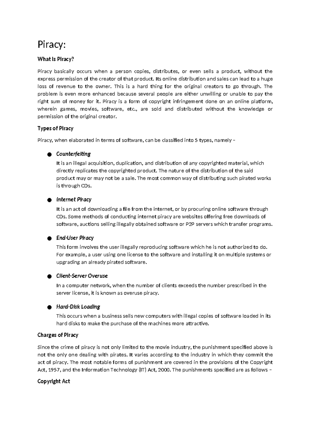 Piracy (IT Act) - Piracy: What is Piracy? Piracy basically occurs when ...