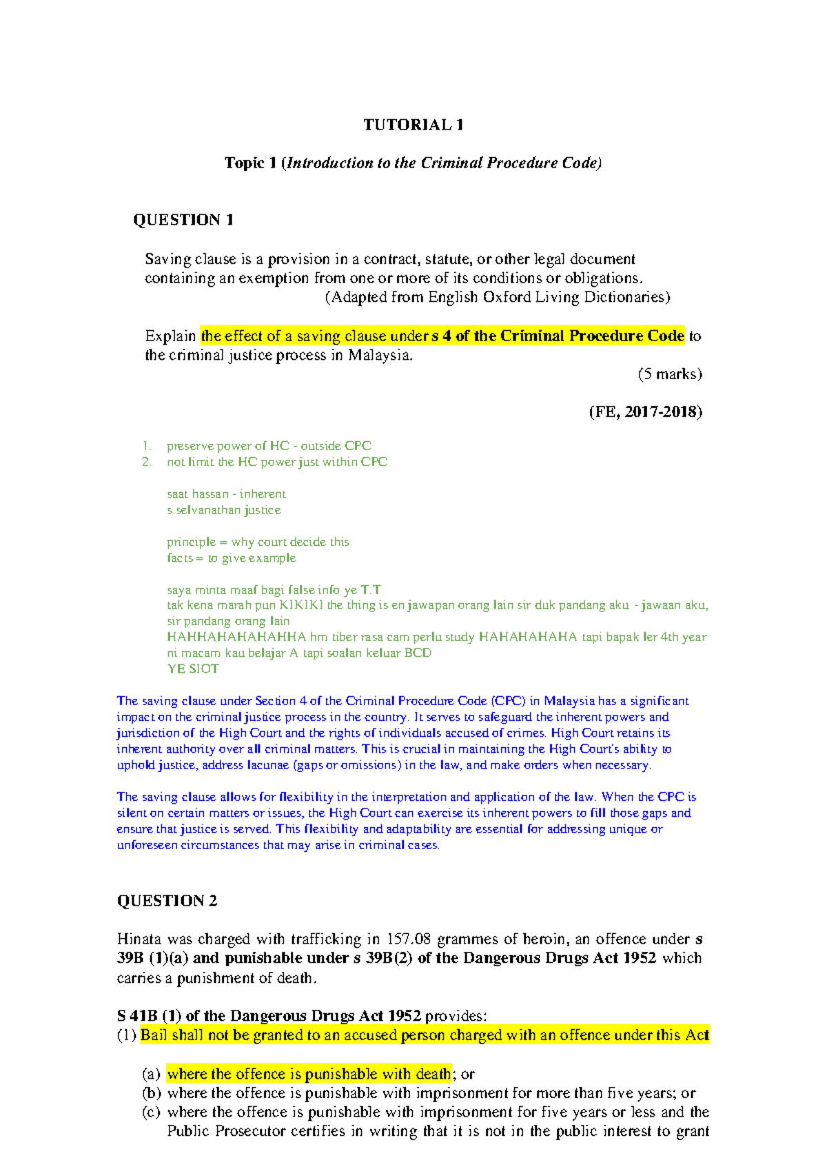 Tutorial 1-Q (2) - TUTORIAL 1 Topic 1 (Introduction to the Criminal Procedure Code) QUESTION 1 ...