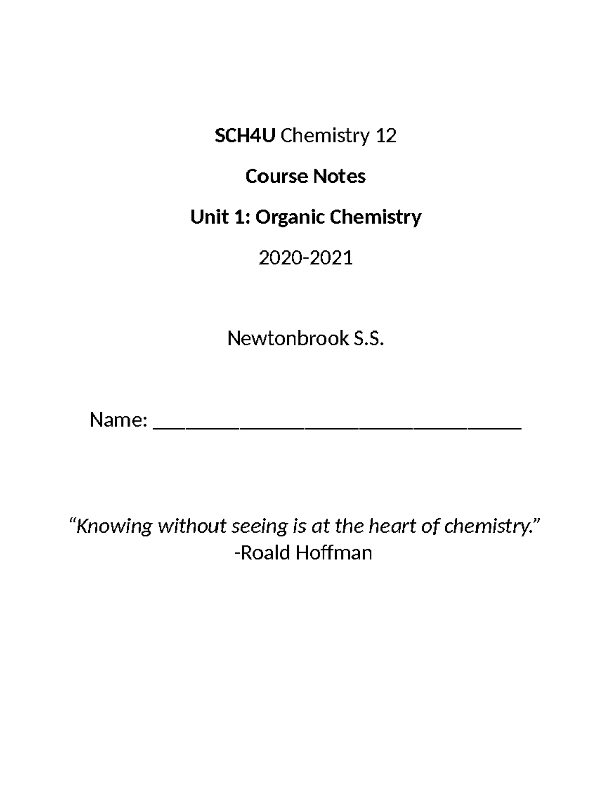 Organic Unit Notes - SCH4U Chemistry 12 Course Notes Unit 1: Organic ...