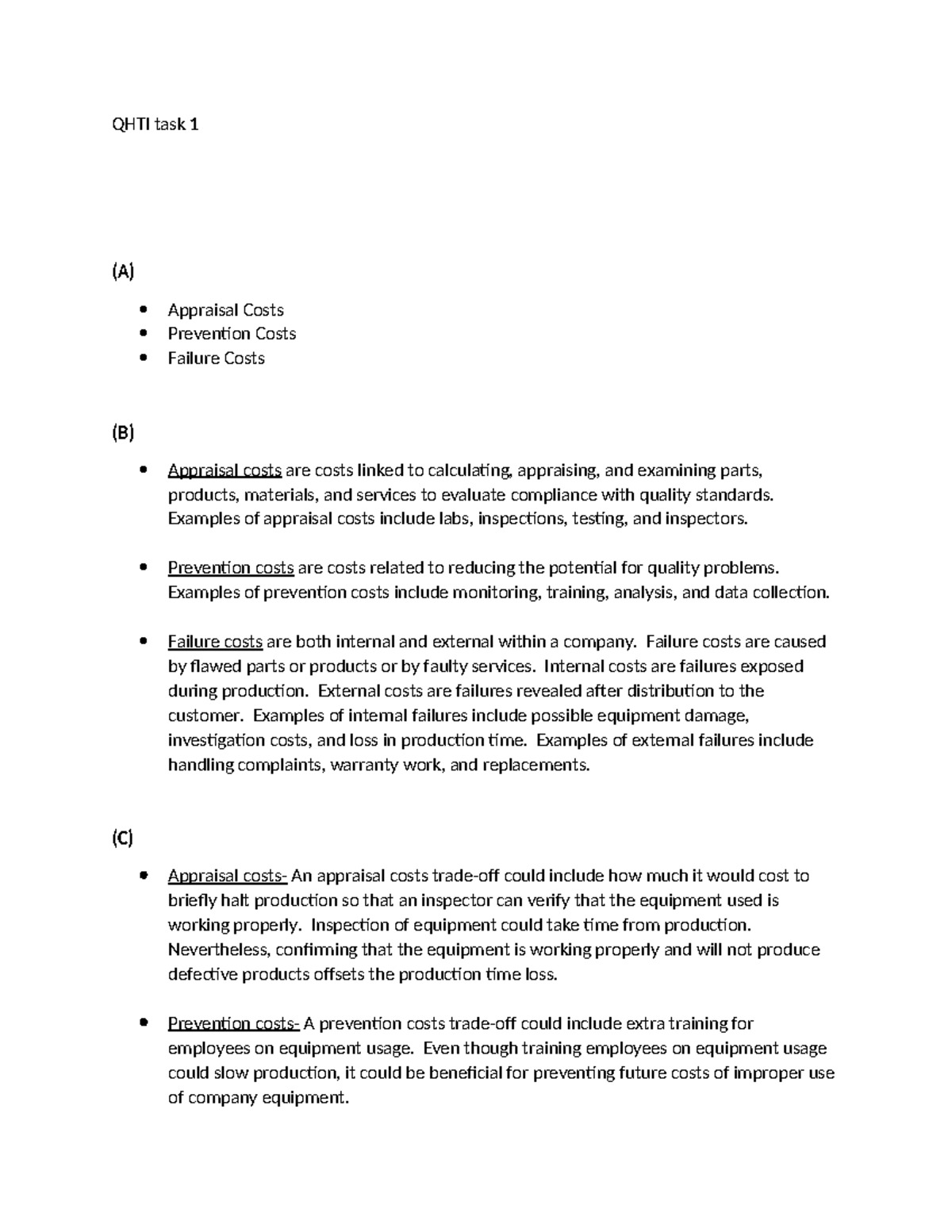 QHTI Task 1 - QHTI task 1 (A) Appraisal Costs Prevention Costs Failure ...