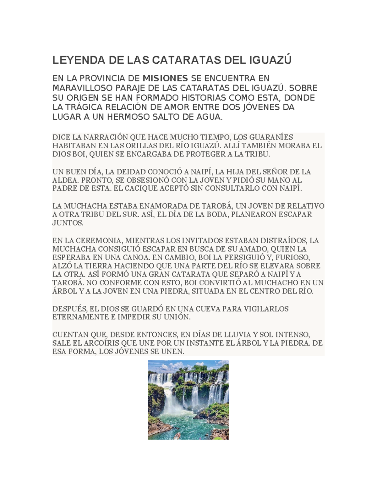Leyenda DE LAS Cataratas DEL Iguazú - LEYENDA DE LAS CATARATAS DEL ...