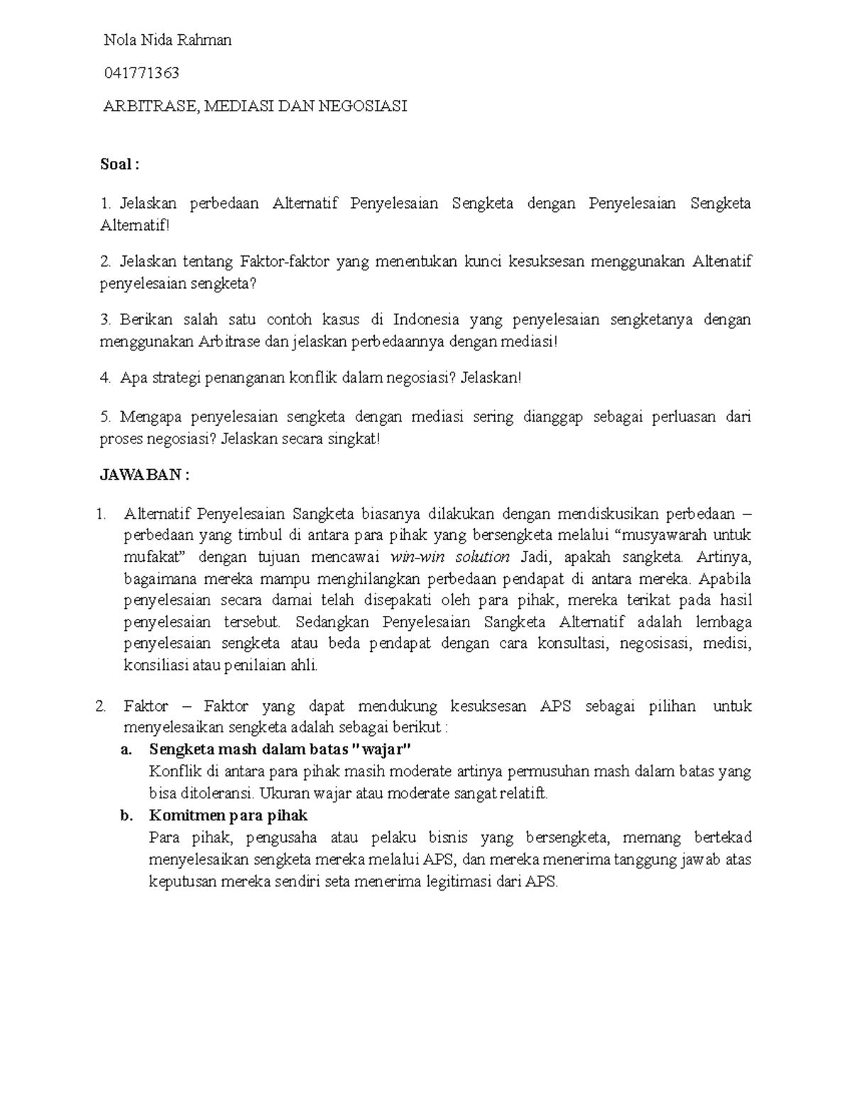 Tugas 1 Arbitrase Mediasi Negosiasi - Nola Nida Rahman 041771363 ARBITRASE, MEDIASI DAN ...