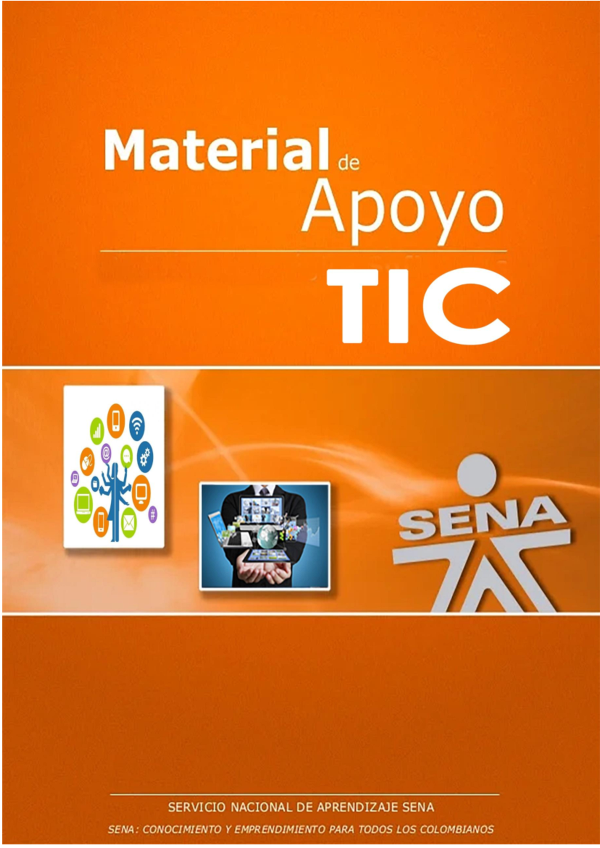 Material de Apoyo TIC - ~ 5 ~ Introducción a las TIC Las Tecnologías de ...