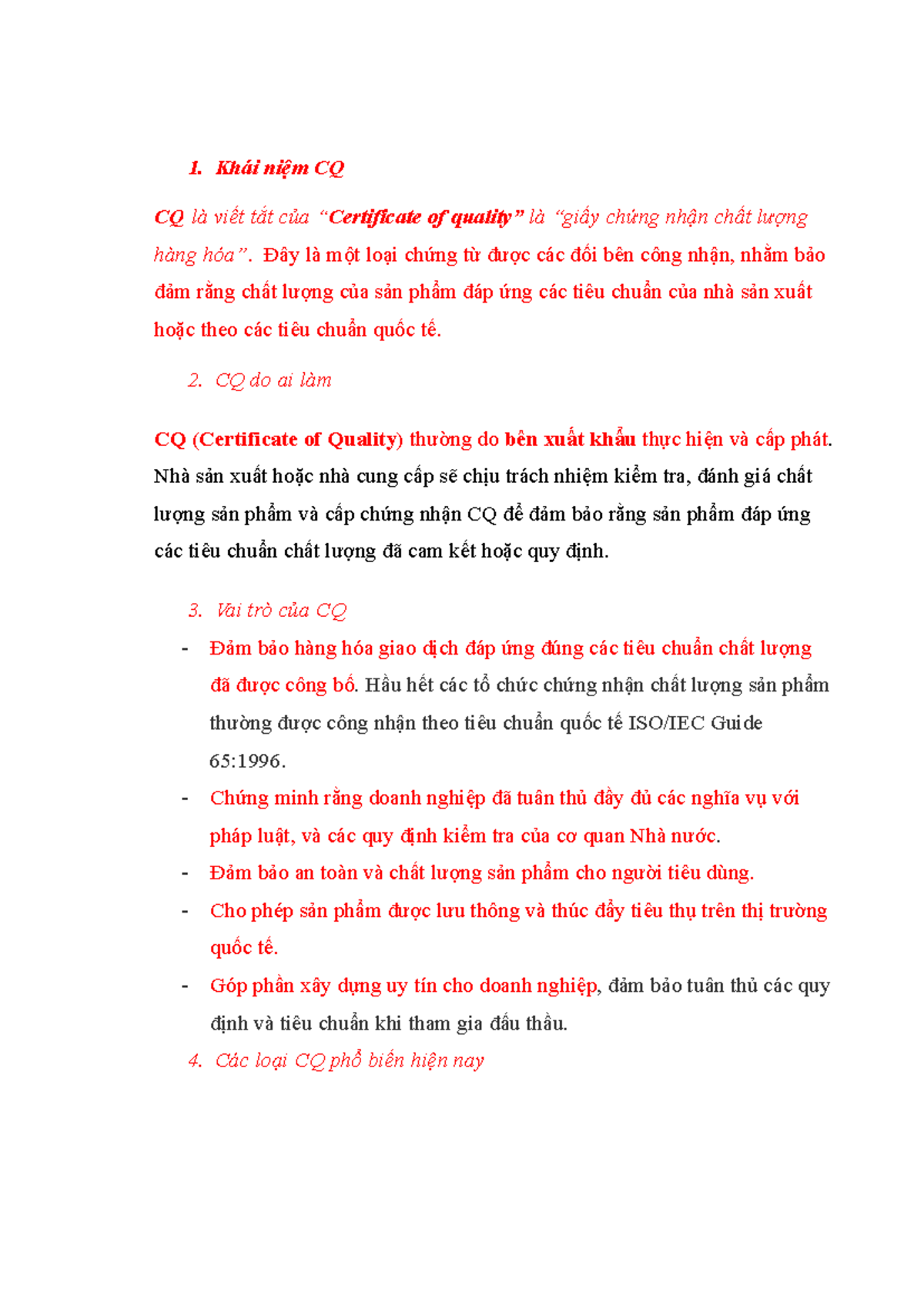 CQ - không có - Khái niệm CQ CQ là viết tắt của “Certificate of quality ...