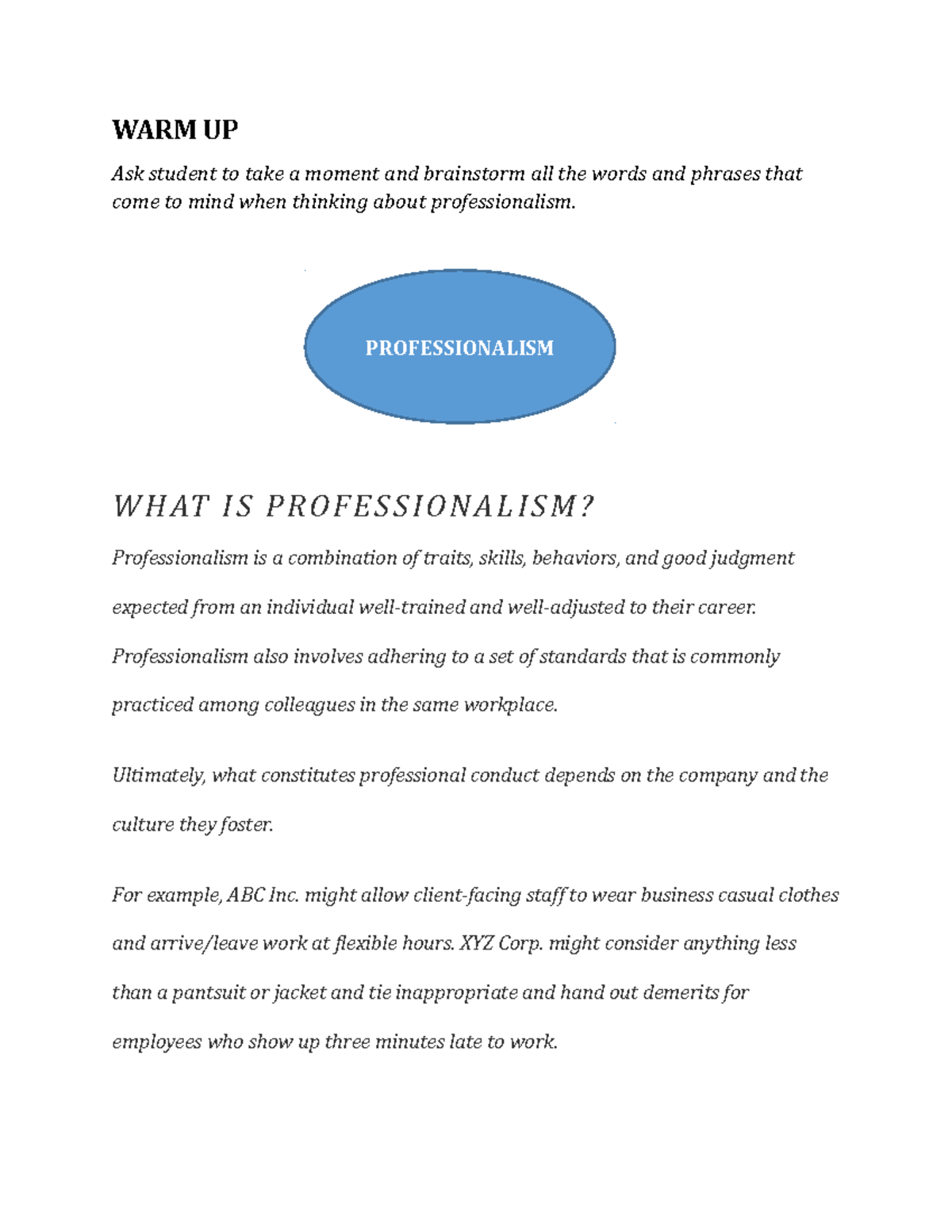 About Practicing Career Professionalism - WARM UP Ask student to take a ...