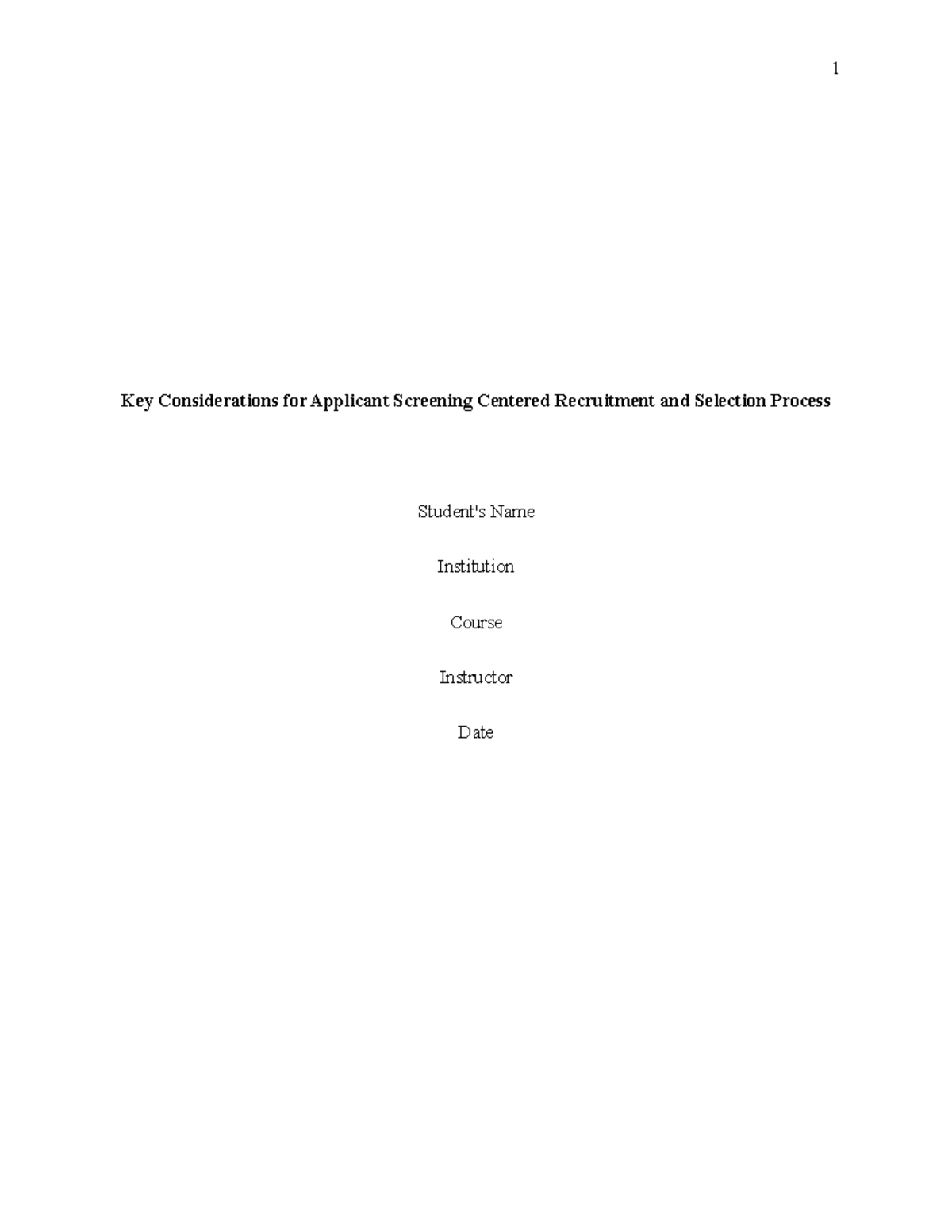 Key Considerations for Applicant Screening Centered Recruitment and ...